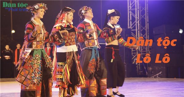 Dân tộc Lô Lô | Dân tộc và Phát triển